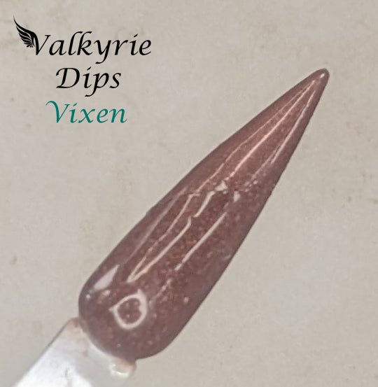 Vixen – Valkyrie Dips